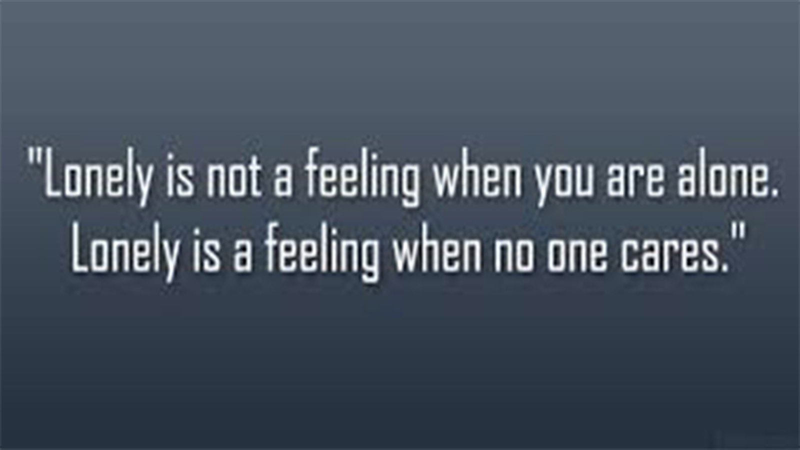 Lonely Quotes HD Images & Pictures | Feeling Alone Quotes