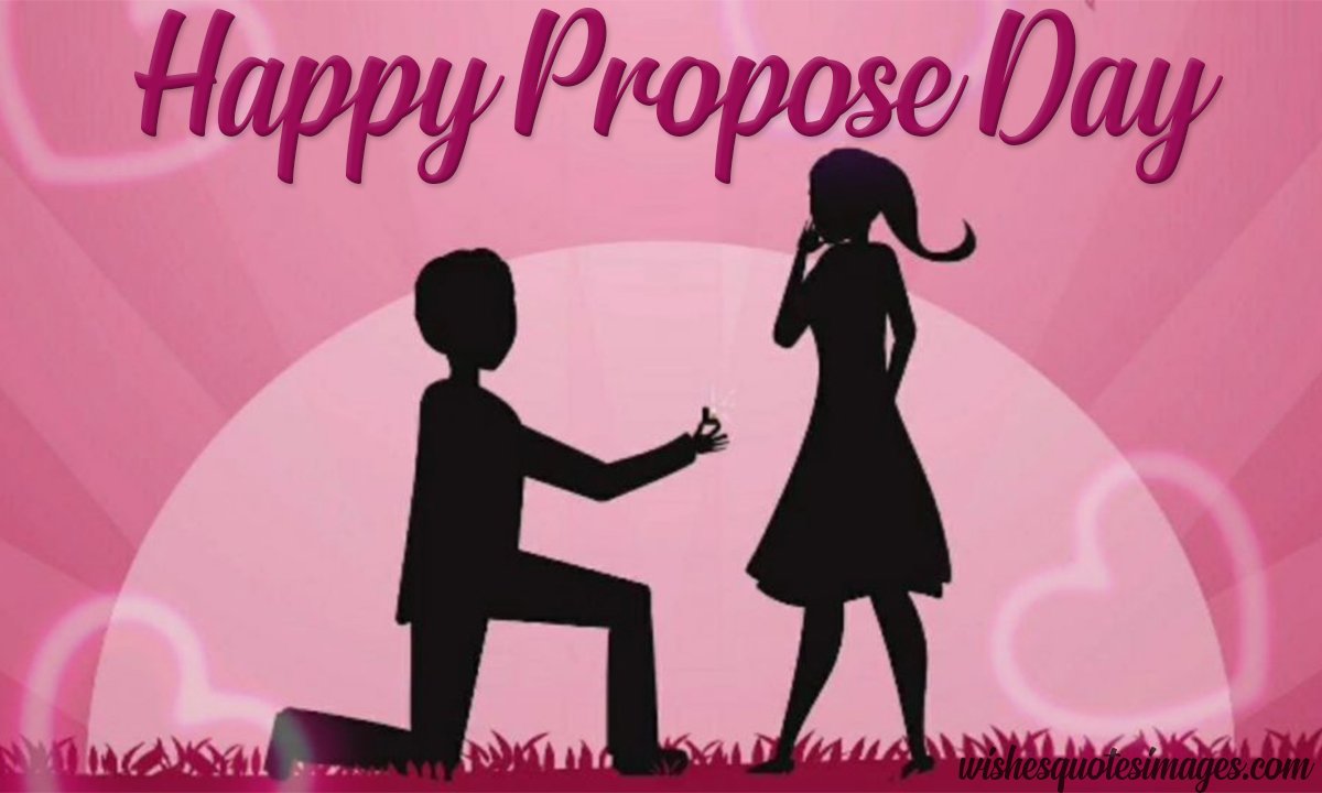 Happy Propose Day Wishes, Quotes & Messages With Images
