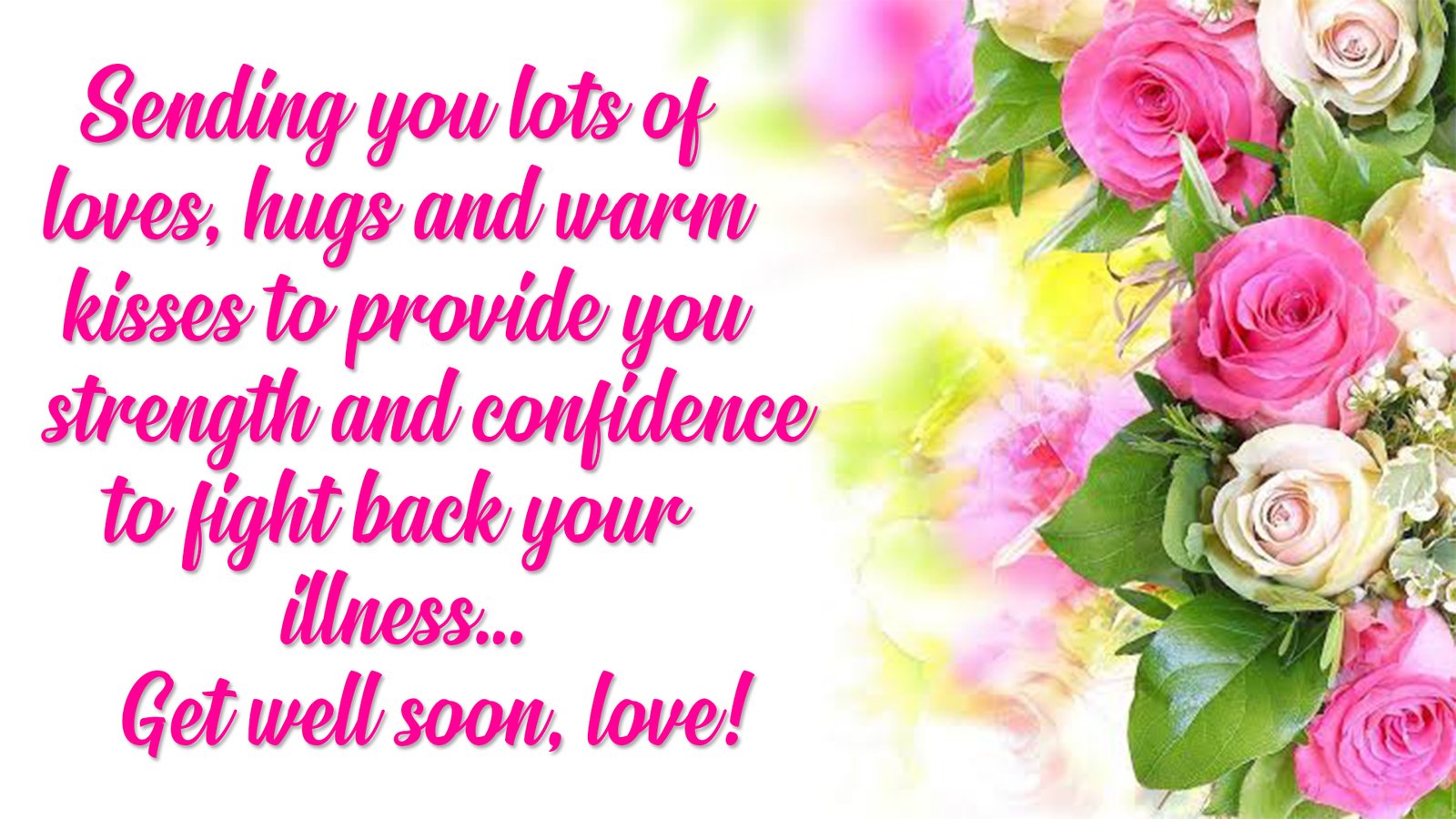 Beautiful Get Well Soon Messages, Wishes & Quotes For Everyone
