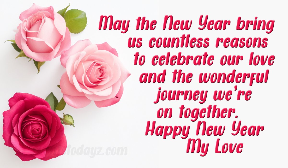 Happy New Year My Love Wishes & Message With Images