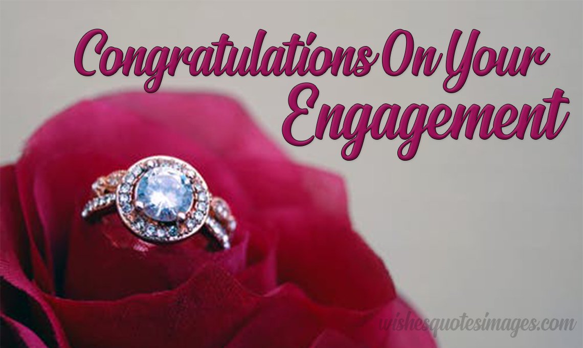 Congratulations On Your Engagement Cards, Wishes & Messages