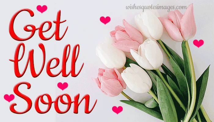 Get Well Soon GIF Animated Images With Quotes & Messages