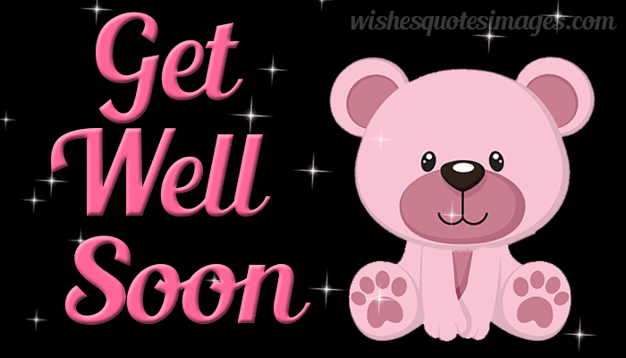 Get Well Soon GIF Animated Images With Quotes & Messages