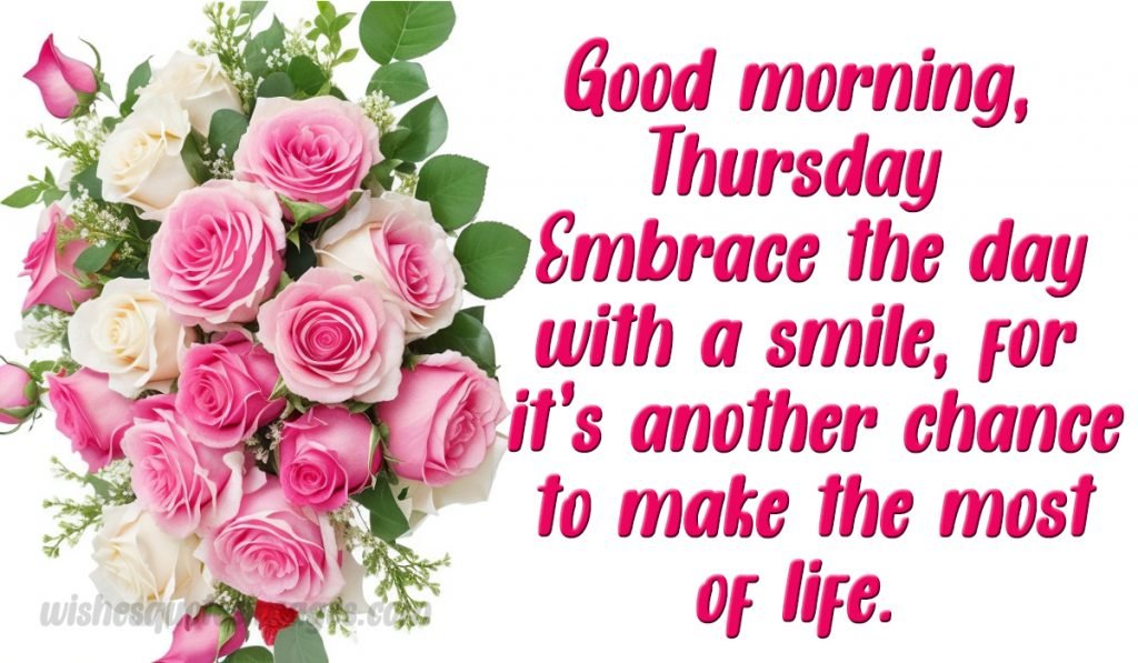 Good Morning Thursday Images With Greetings & Blessings