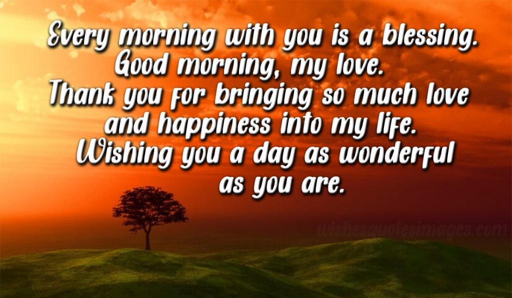 Heart Touching Good Morning Messages For My Love