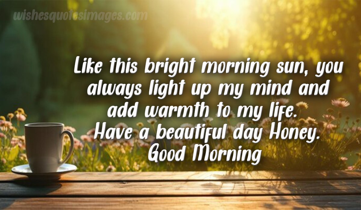 Good Morning Messages For Him | Morning Greetings