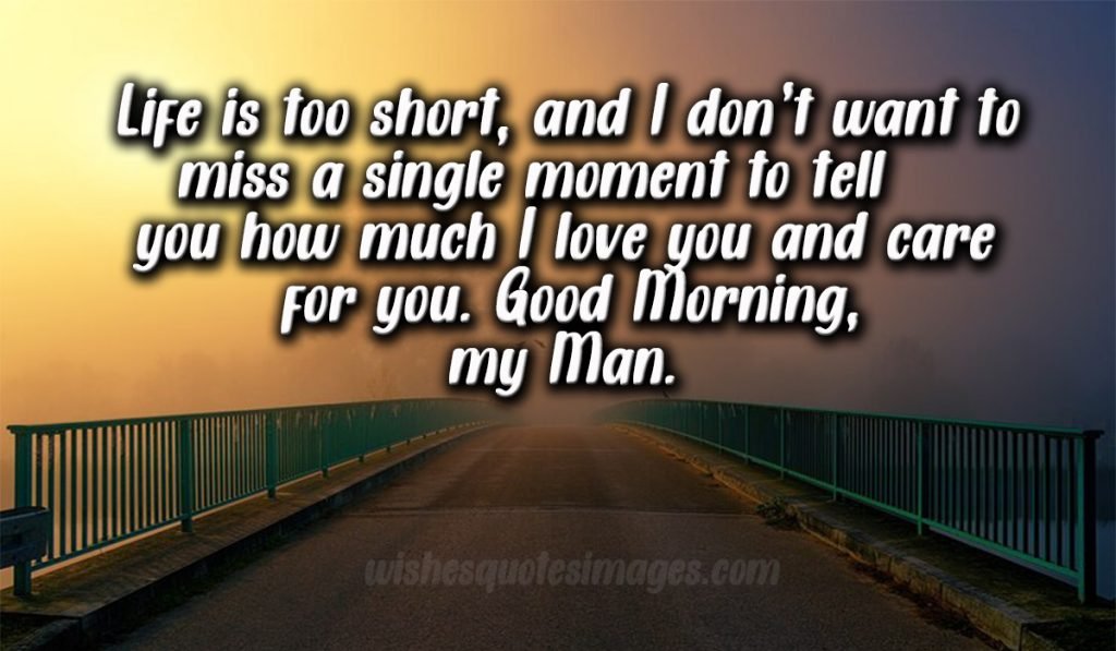 Good Morning Messages For Him - Wishes Quotes Images