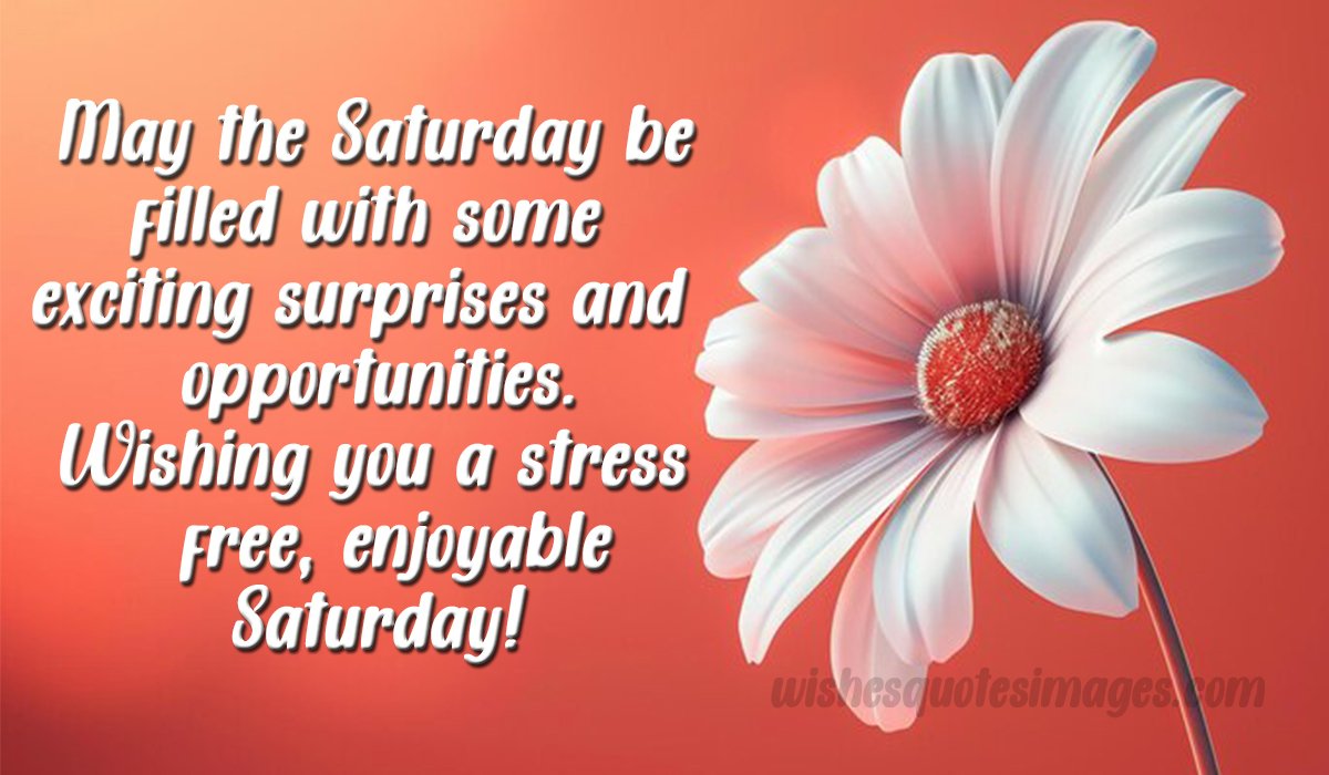 Good Morning Saturday Greetings & Messages