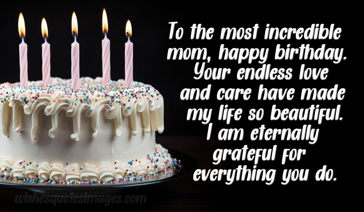 Heart Touching Birthday Wishes For Mom