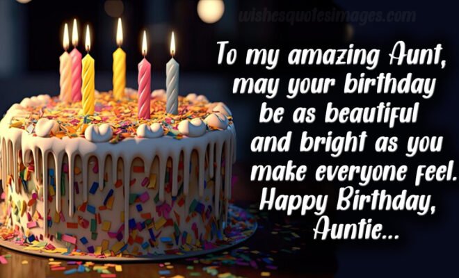 Birthday Messages For Auntie | Happy Birthday Aunt